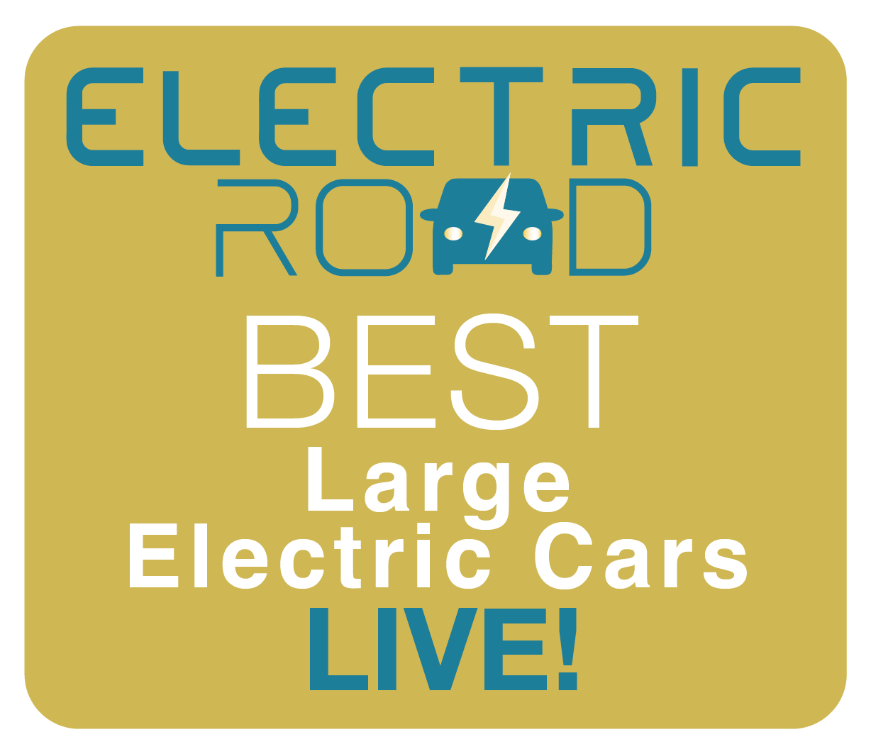 Best Large Electric Cars - Top 5 Live! - Electric Road